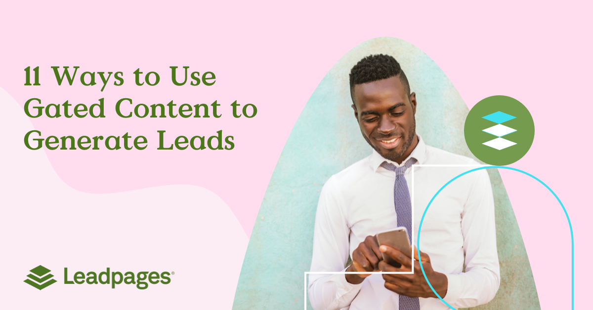 11 Gated Content Examples to Inspire You | Leadpages Blog